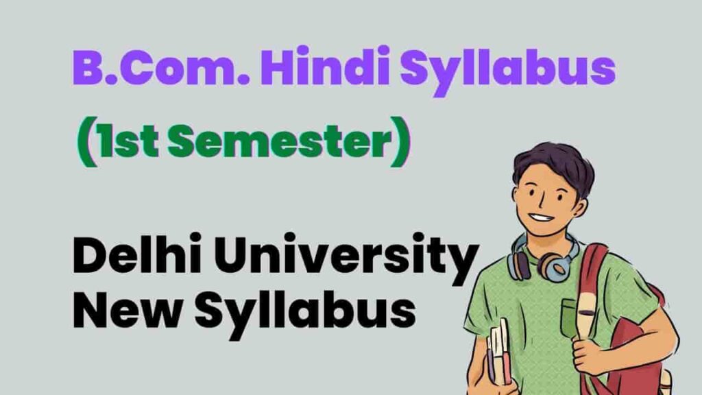 Delhi University BCom Prog Hindi Syllabus - HINDI SARANG